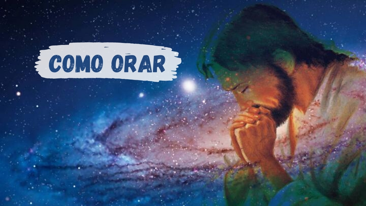 Como Orar - Céu Nossa Senhora da Conceição